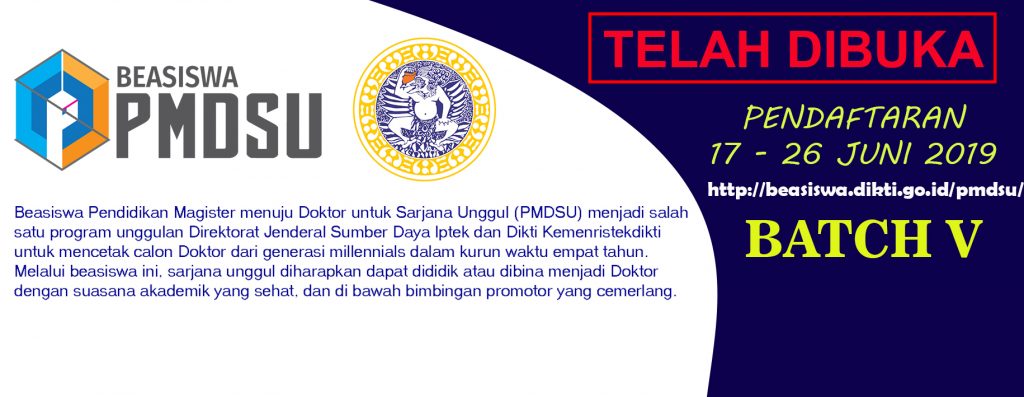 Pendaftaran Beasiswa PMDSU (Pendidikan Magister menuju Doktor untuk Sarjana Unggul) Batch V ...